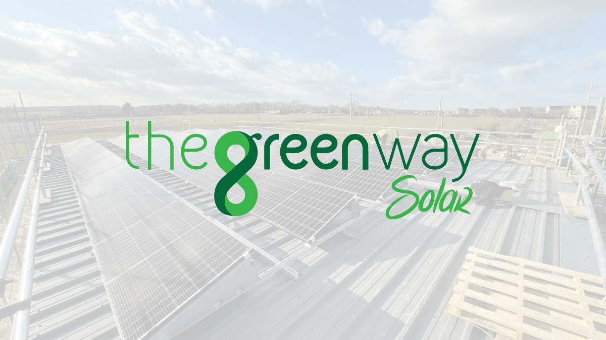 The Green Way Solar | Milton Keynes Solar Panel Installer
